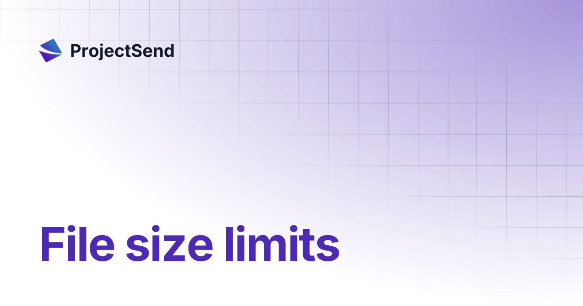 File size limits | ProjectSend